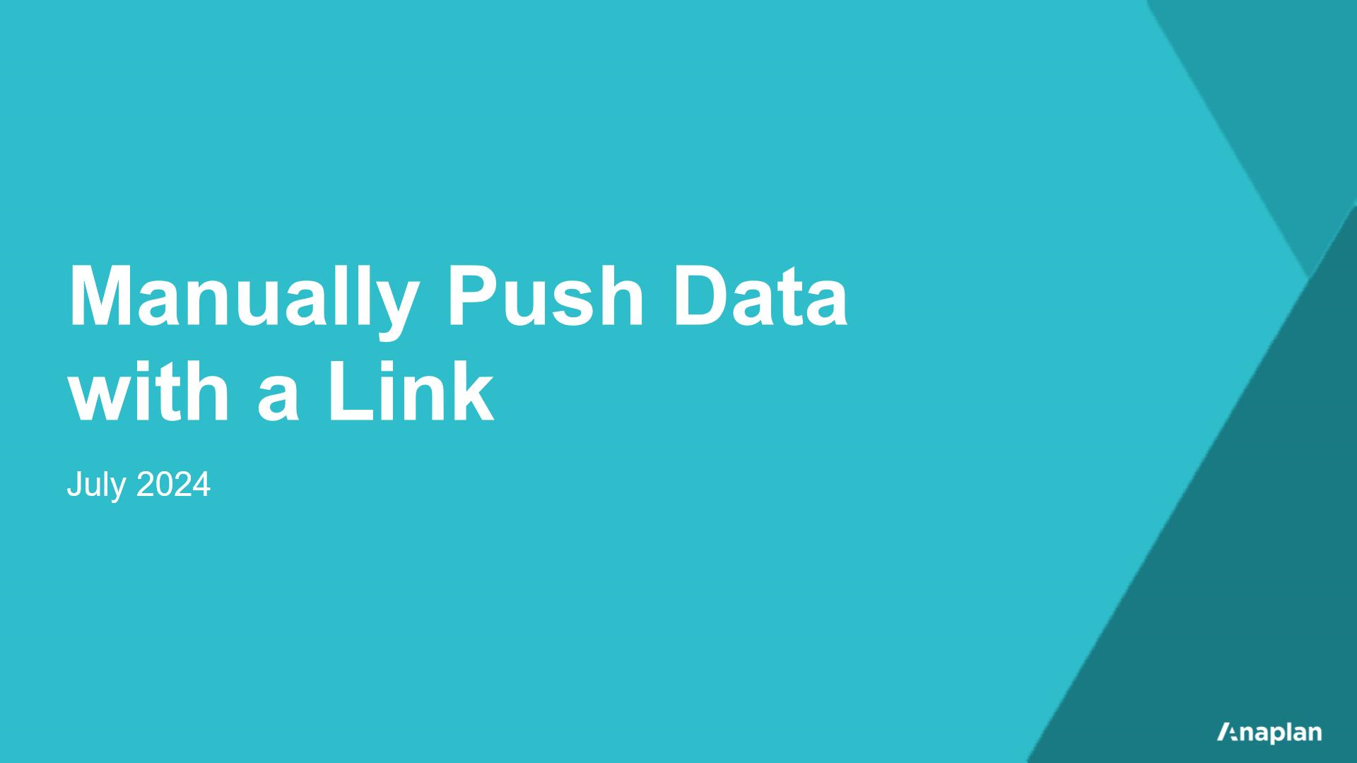 Manually Push Data with a Link